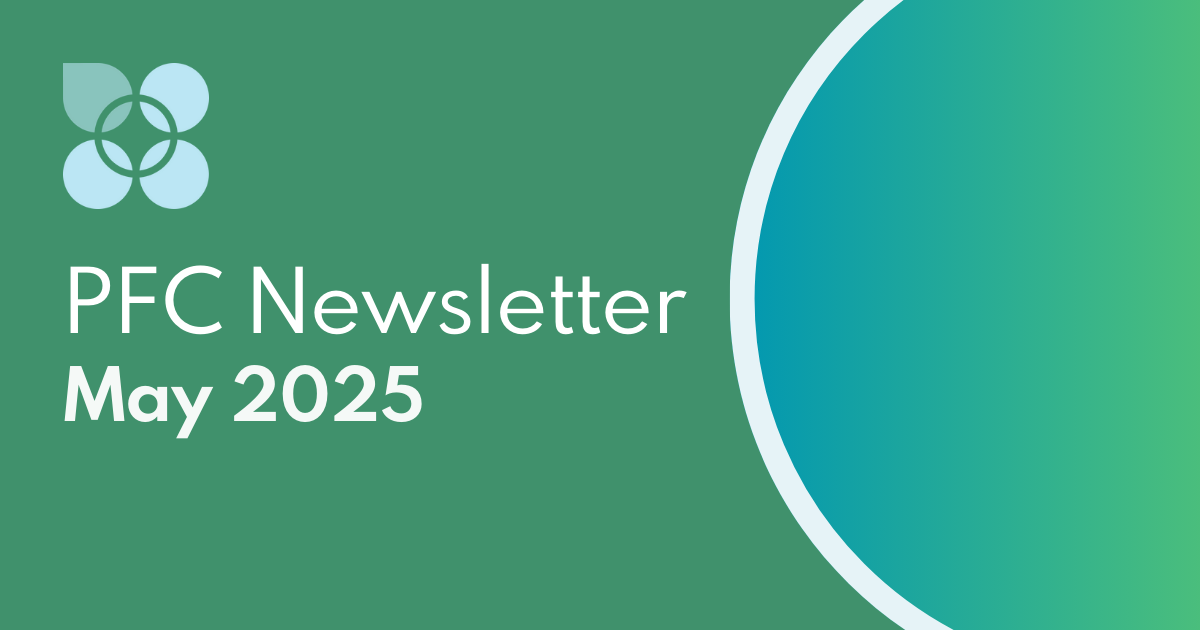 2025.05.14 PFC Newsletter – May 2025